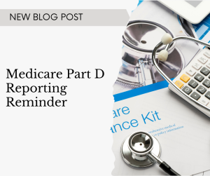 Medicare Part D Reporting Reminder | Flexible Benefit Service ...